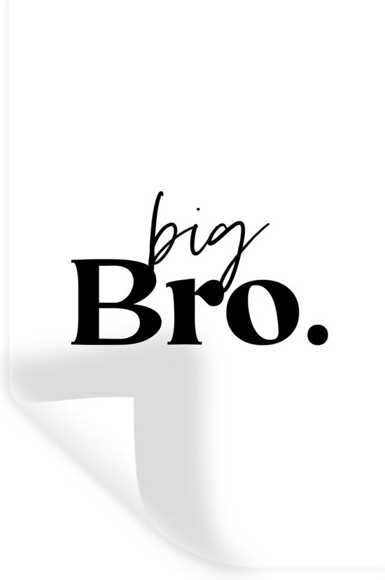 Muurstickers - Sticker Folie - Big bro - Quotes - Grote broer ...
