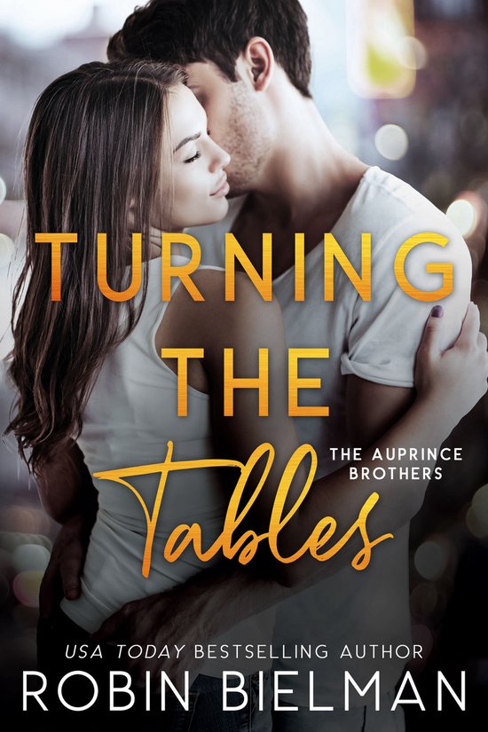 The Auprince Brothers 2 - Turning the Tables (ebook), Robin Bielman ...