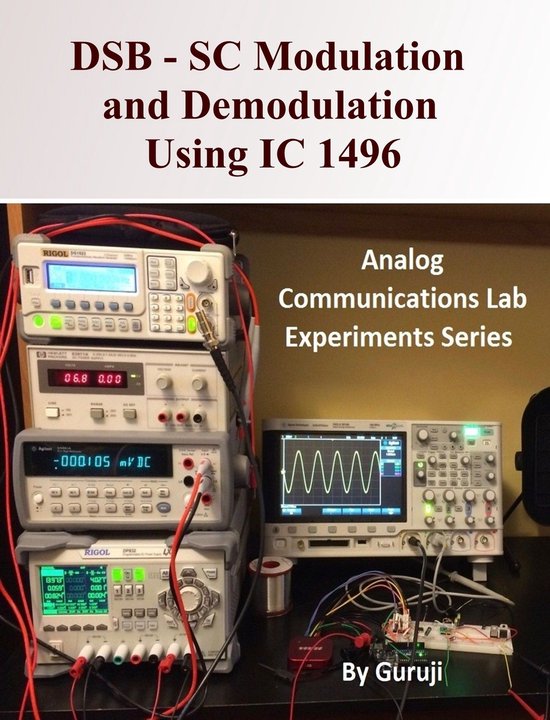 Analog Communications Lab Experiments 5 - DSB-SC Modulation and Demodulation Using IC... | bol.com
