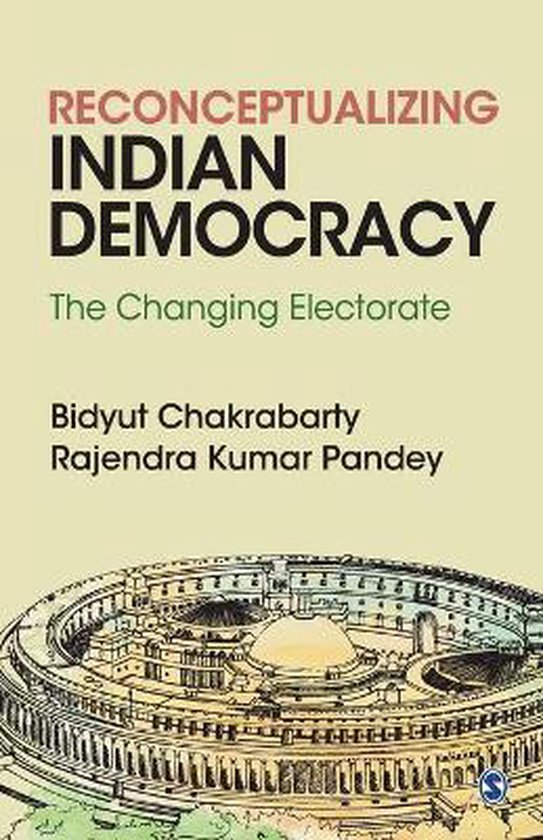 Reconceptualizing Indian Democracy | 9789353882761 | Bidyut Chakrabarty ...