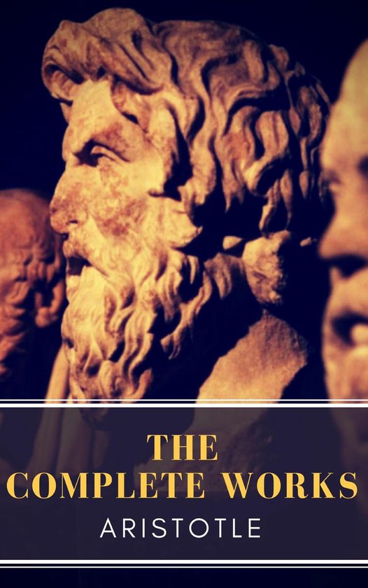 Aristotle: The Complete Works (ebook), Aristotle | 9782379261565 ...
