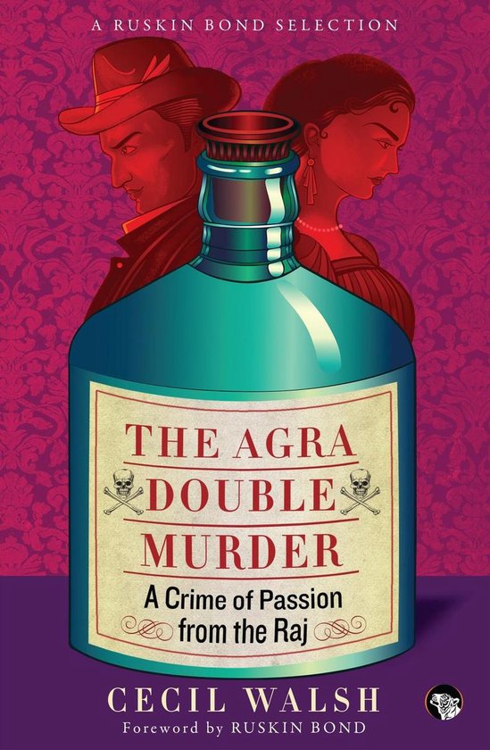 Ruskin Bond Selection 1 - The Agra Double Murder (ebook), Cecil Walsh ...