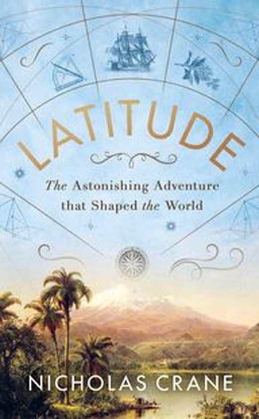 Latitude (ebook), Nicholas Crane | 9780241478363 | Boeken | bol.com