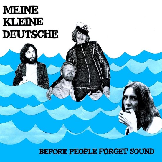 Meine Kleine Deutsche - Before People Forget Sound (CD), Meine Kleine ...