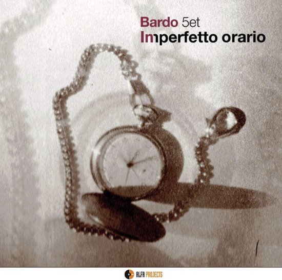 Bardo Quintet - Imperfetto Orario (CD), Bardo Quintet | CD (album ...
