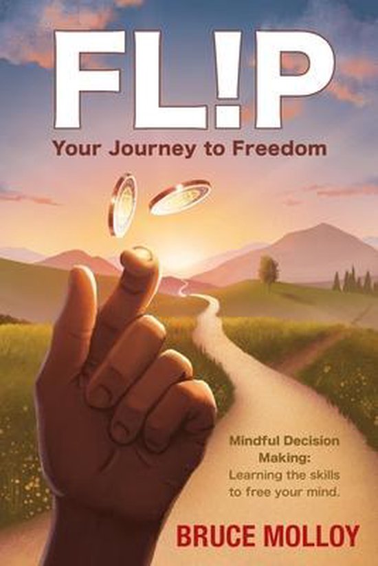 FLIP Your Journey to Freedom, Bruce Molloy | 9780648766919 | Boeken ...