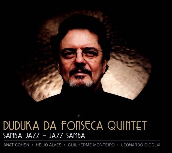 Duduka Da Fonseca Quintet - Samba Jazz (CD), Duduka Da Fonseca Quintet ...