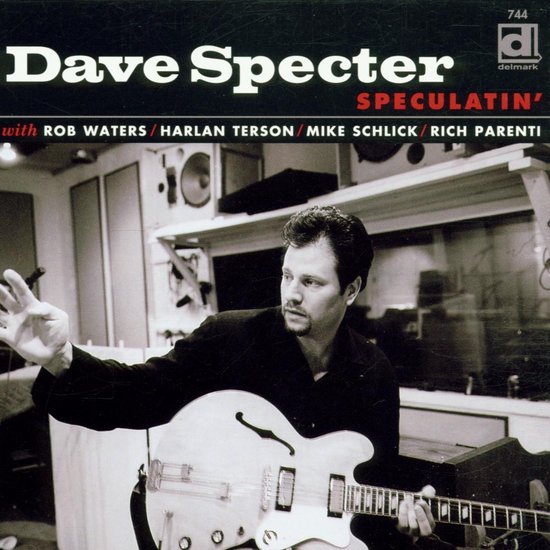 Dave Specter - Speculatin' (CD), Dave & Barkin'.. Specter | CD (album ...