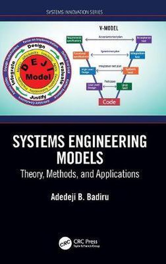 Systems Engineering Models, Adedeji B. Badiru | 9781138577619 | Boeken | bol.com