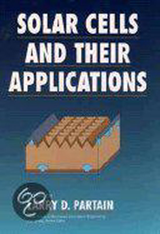 Solar Cells And Their Applications Larry D Partain 9780471574200 solar-cells-and-their-applications-larry-d-partain-9780471574200