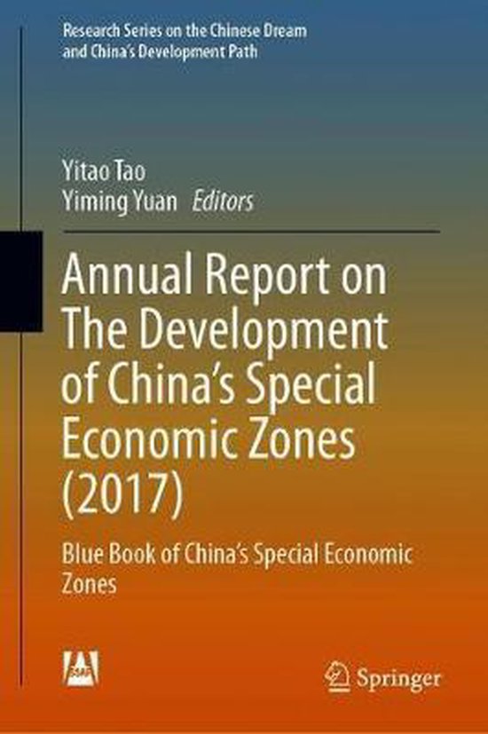 Annual Report on The Development of China s Special Economic Zones 2017 ...