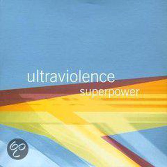 Superpower, Ultraviolence | CD (album) | Muziek | bol.com