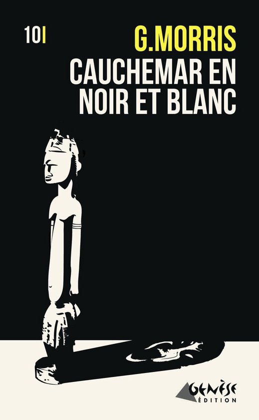 Cauchemar en noir et blanc (ebook), G. Morris | 9782930585543 | Boeken ...