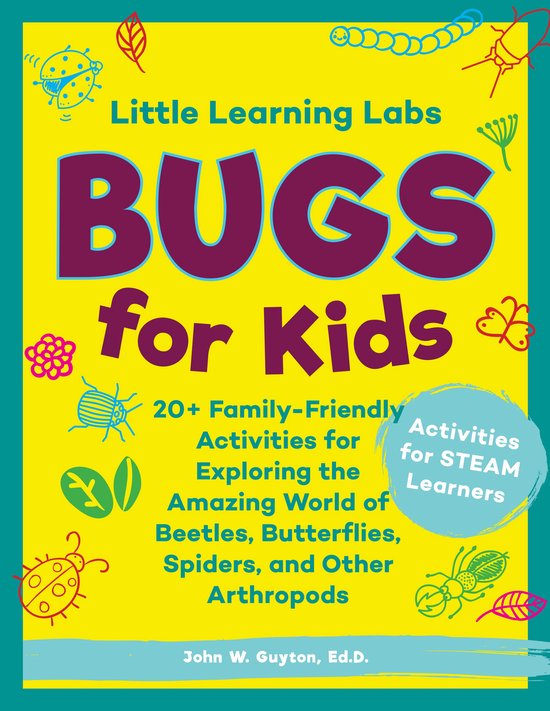 Little Learning Labs - Little Learning Labs: Bugs for Kids, abridged ...