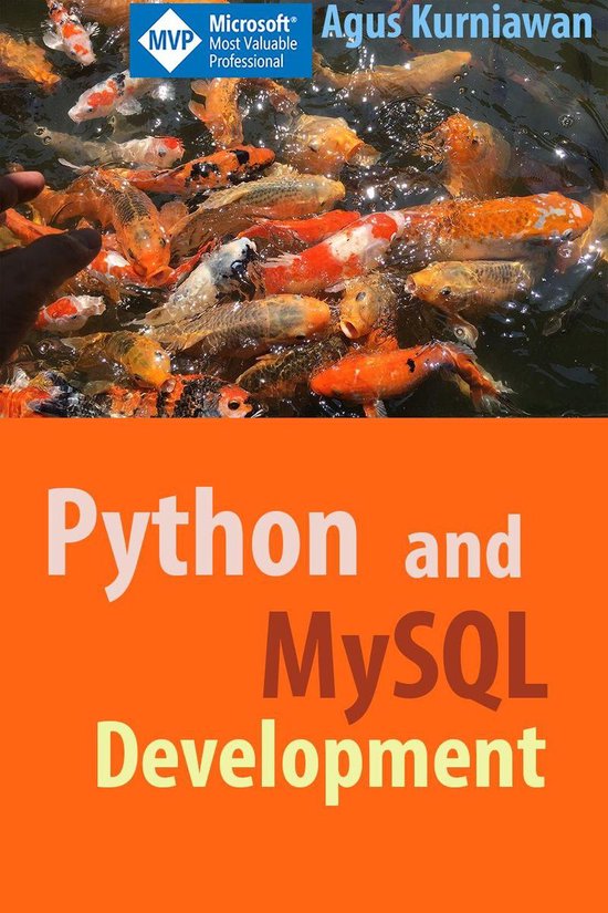 Python and MySQL Development (ebook), Agus Kurniawan | 1230003557860 | Boeken | bol