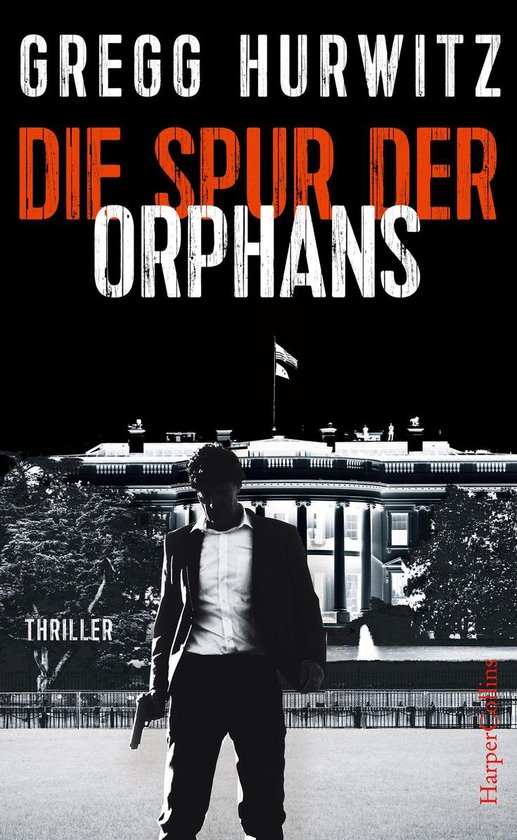 Evan Smoak 4 - Die Spur der Orphans (ebook), Gregg Hurwitz ...