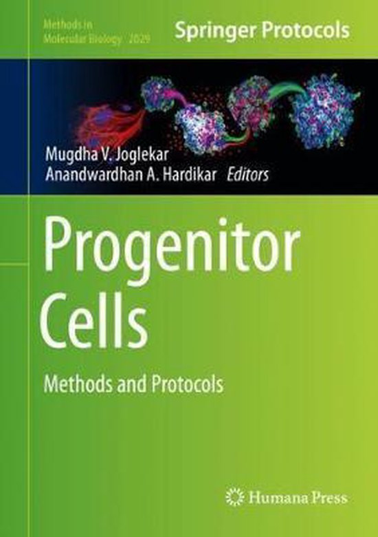Methods in Molecular Biology- Progenitor Cells | 9781493996308 | Boeken ... Methods in Molecular Biology- Progenitor Cells | 9781493996308 | Boeken ...
