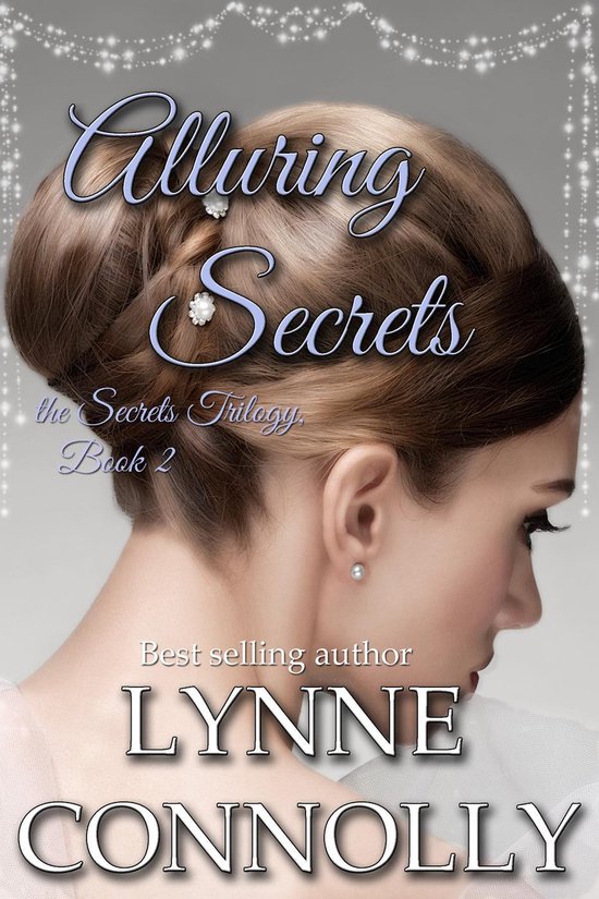 Secrets 2 - Alluring Secrets (ebook), Lynne Connolly | 9781386452362 | Boeken | bol.com