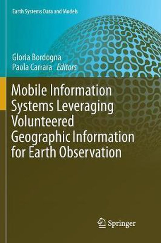 Earth Systems Data and Models- Mobile Information Systems Leveraging ...