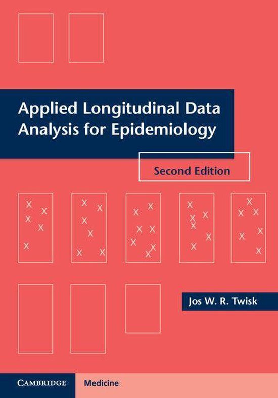 Applied Longitudinal Data Analysis for Epidemiology (ebook), Jos W. R. Twisk |... | bol