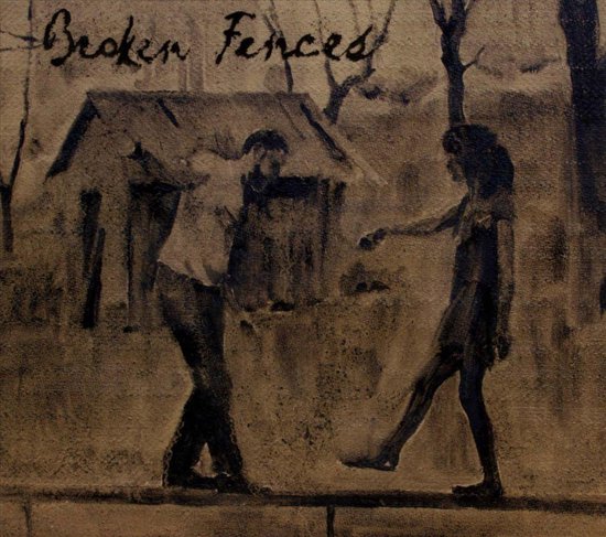 Broken Fences, Broken Fences | CD (album) | Muziek | bol