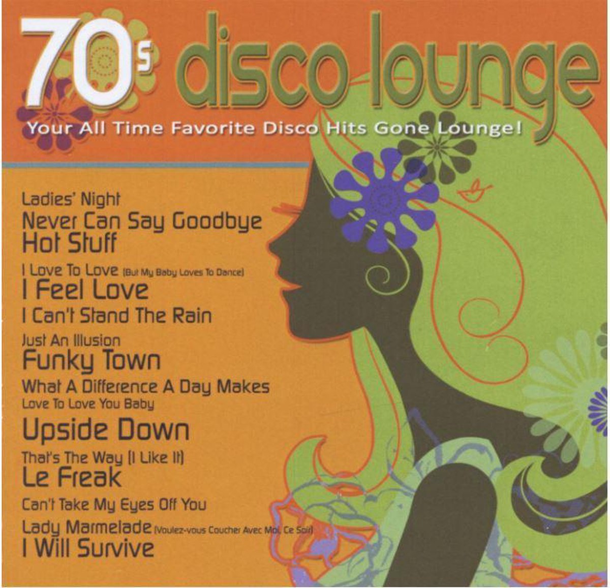 70s Disco Lounge: Your All Time Favorite Disco Hits Gone Lounge ...