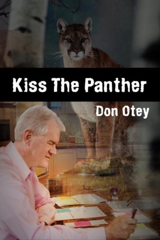 Kiss the Panther, Don Otey | 9780595531417 | Boeken | bol