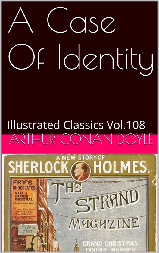 Illustrated Classics 108 - A CASE OF IDENTITY (ebook), Arthur Conan ...