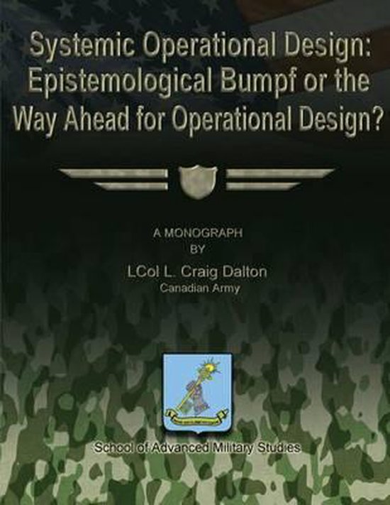 Systemic Operational Design, Canadian Army Lcol L Craig Dalton ...