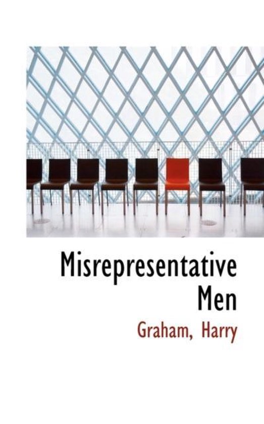 Misrepresentative Men, Graham Harry | 9781110365869 | Boeken | bol.com