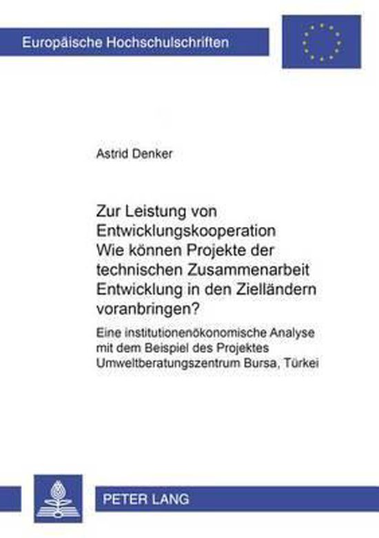 Zur Leistung Von Entwicklungskooperation, Astrid Denker | 9783631553367 ...