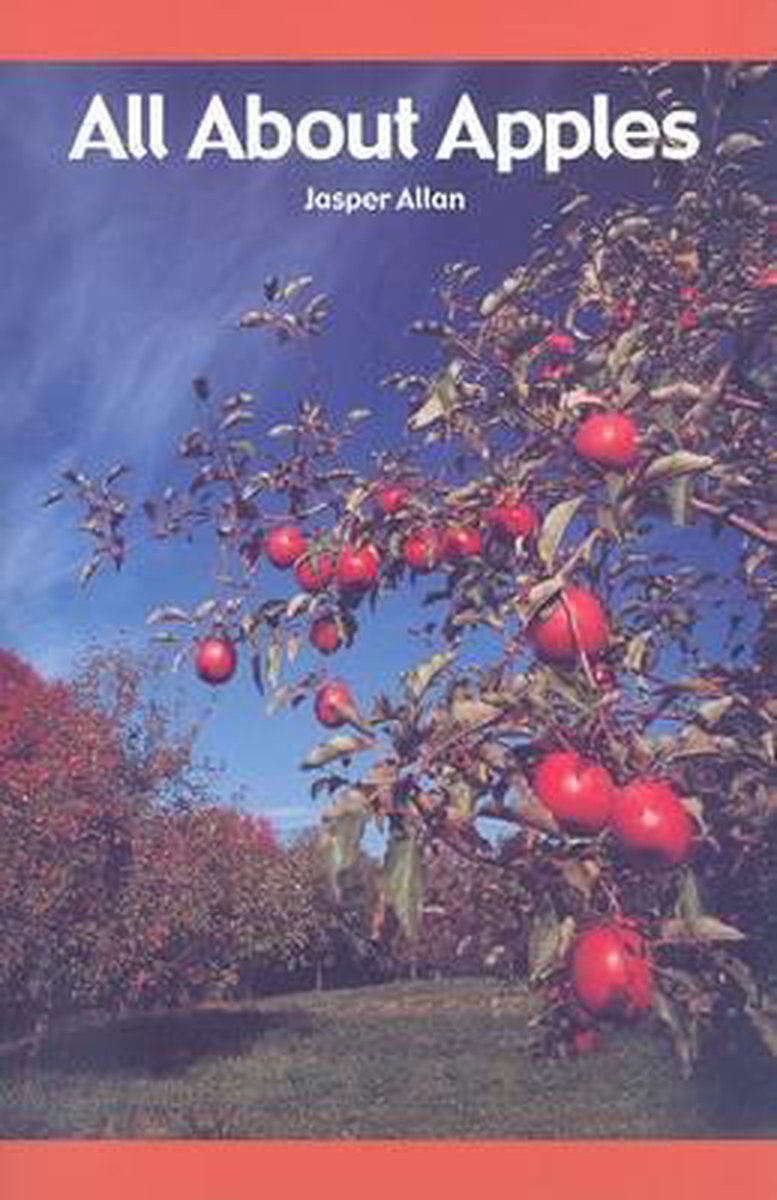 Rosen Science- All about Apples, Jasper Allan | 9781404253971 | Boeken ...