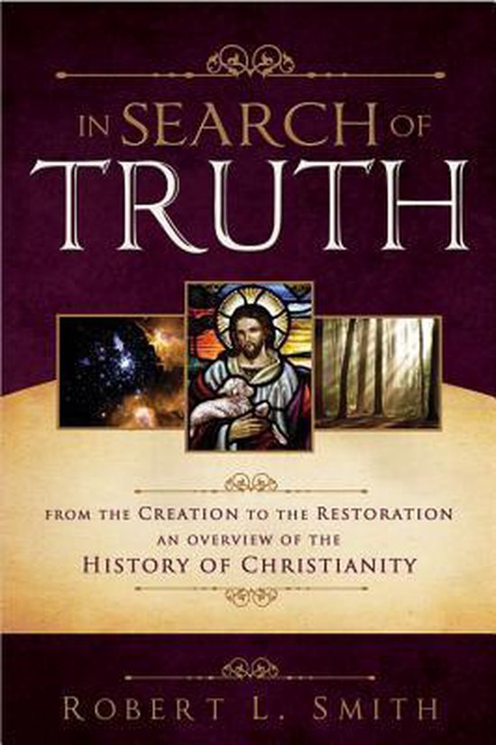 In Search of Truth | 9781462110513 | Robert L Smith | Boeken | bol.com