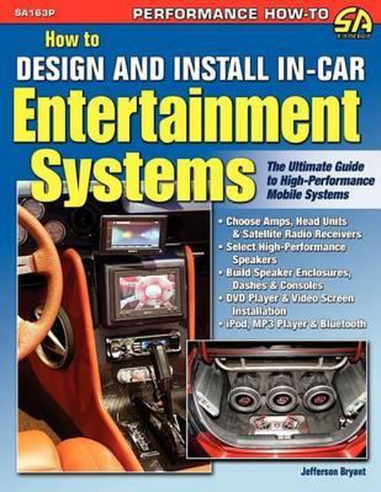 How to Design and Install In-Car Entertainment Systems, Jefferson ...