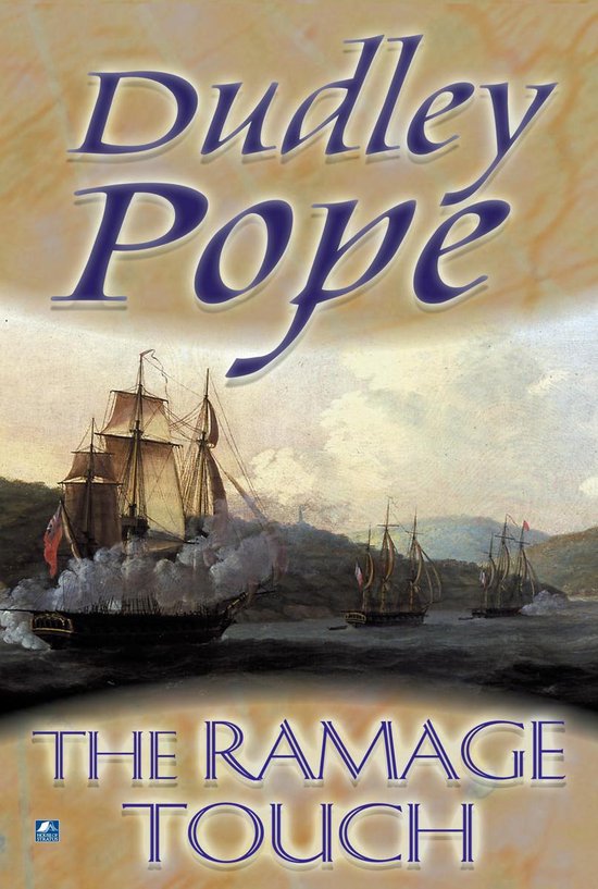 Ramage 8 - The Ramage Touch (ebook), Dudley Pope | 9780755124695 ...