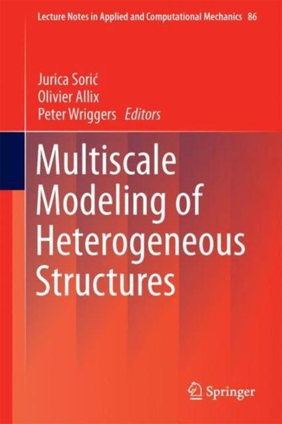 Multiscale Modeling of Heterogeneous Structures | 9783319654621 | Boeken | bol.com