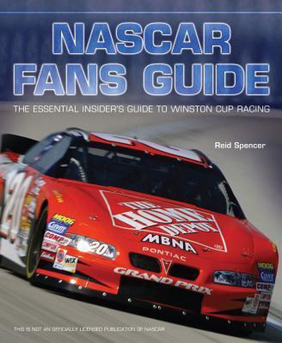 NASCAR Fans Guide, Reid Spencer | 9781572435407 | Boeken | bol