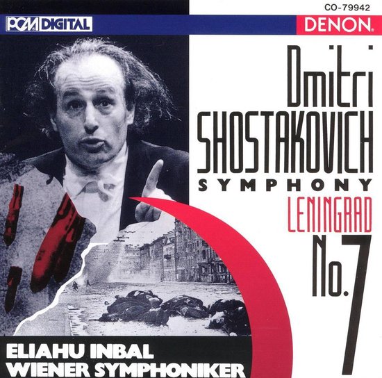Dmitri Shostakovich: Symphony Leningrad No. 7, Eliahu Inbal | CD (album) | Muziek | bol.com