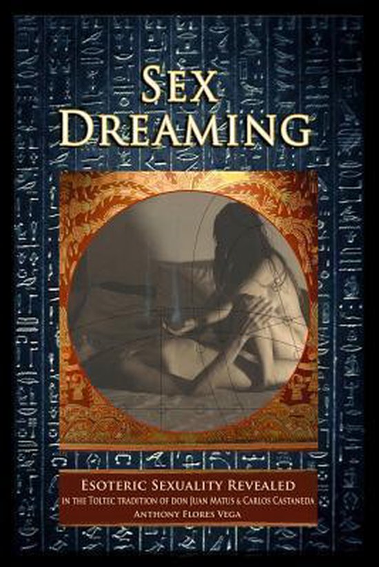 Sex Dreaming Anthony Flores Vega 9781503390539 Boeken
