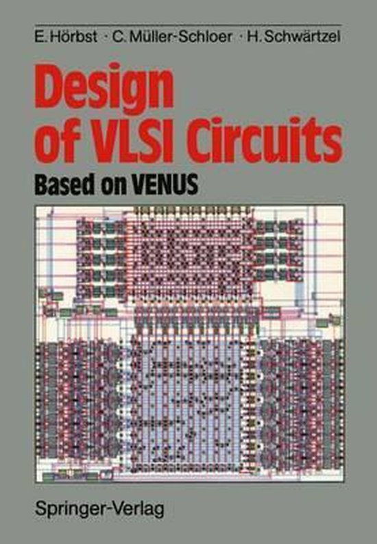 Design of Vlsi Circuits | 9783540176633 | Egon Harbst | Boeken | bol
