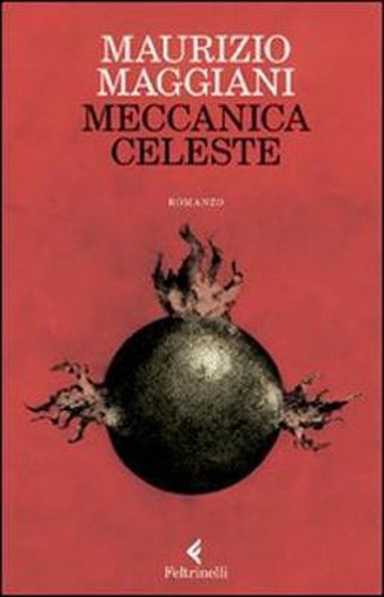 Meccanica Celeste, Maurizio Maggiani | 9788807017995 | Boeken | bol
