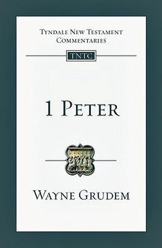 1 Peter, Wayne A. Grudem | 9780830842476 | Boeken | bol.com