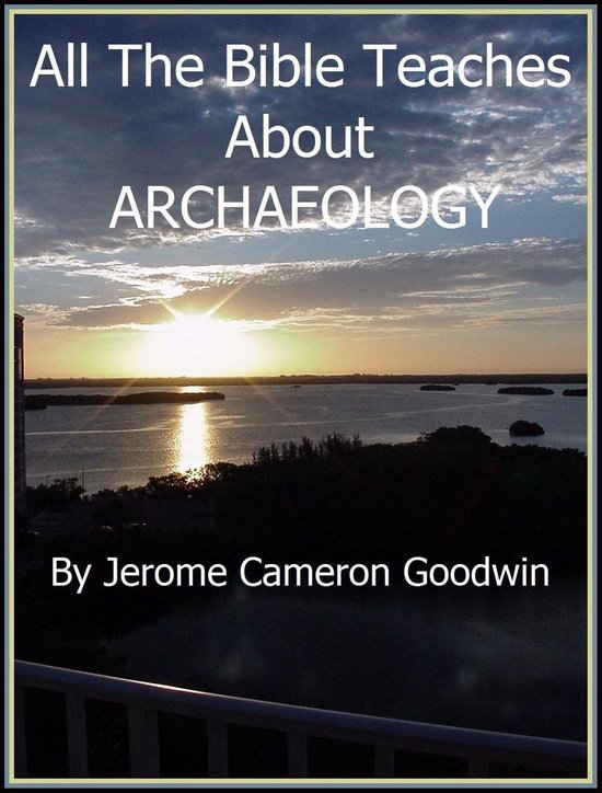 ARCHAEOLOGY (ebook), Jerome Cameron Goodwin | 1230002512013 | Boeken ...