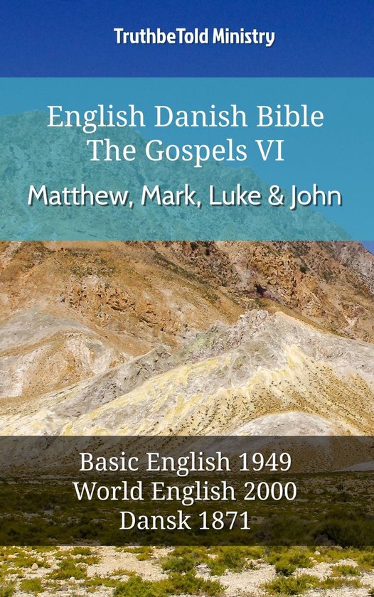 Parallel Bible Halseth English 597 English Danish Bible The Gospels