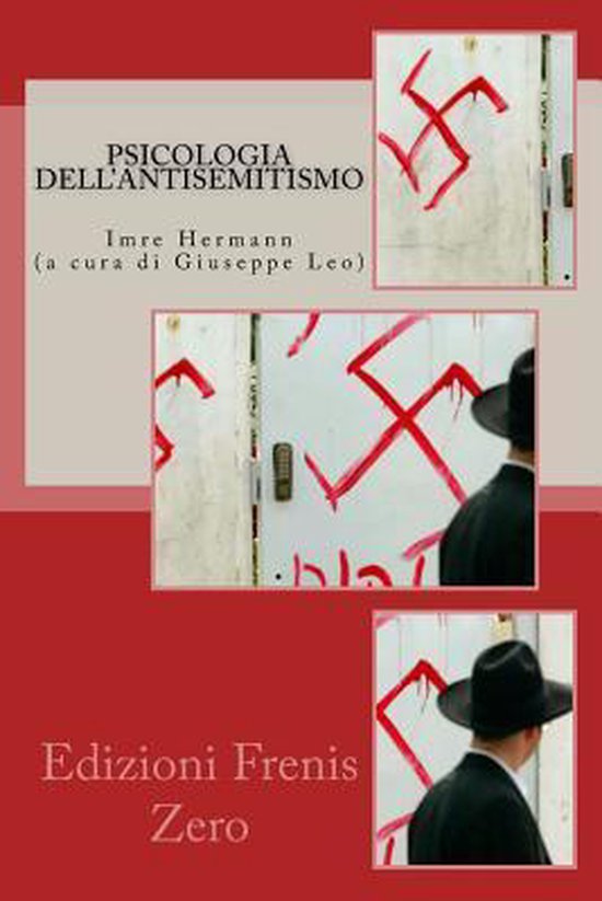 psicologia dell'antisemitismo | 9788897479109 | Imre Hermann | Boeken ...