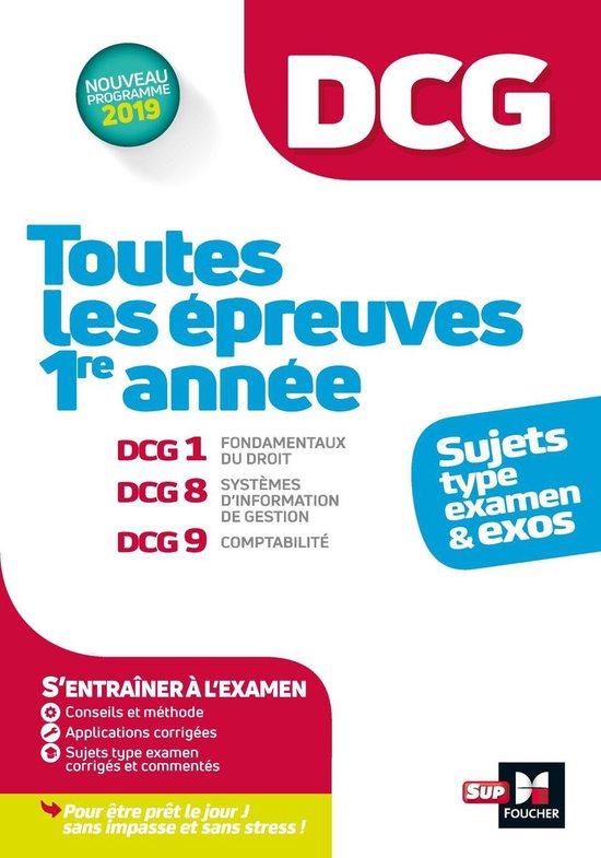 DCG : Toutes les épreuves de 1ère année du DCG 1, 8, 9 - sujets et exos ...