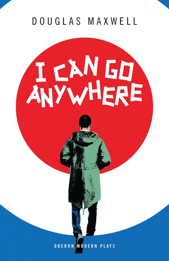 I Can Go Anywhere, Douglas Maxwell | 9781786829108 | Boeken | bol