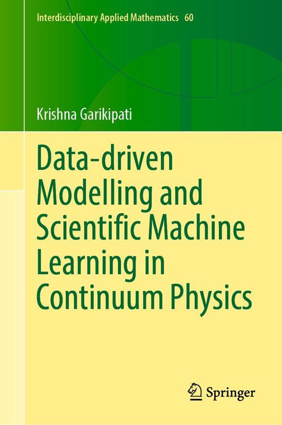 Data-driven Modelling and Scientific Machine Learning in Continuum Physics |... | bol