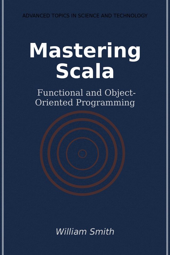 Mastering Scala (ebook) | 6610000609840 | Boeken | bol Mastering Scala (ebook) | 6610000609840 | Boeken | bol