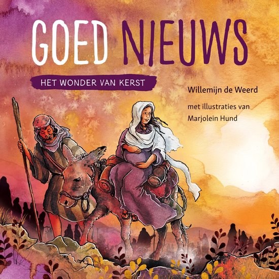 Goed nieuws, Willemijn de Weerd | 9789033833854 | Boeken | bol